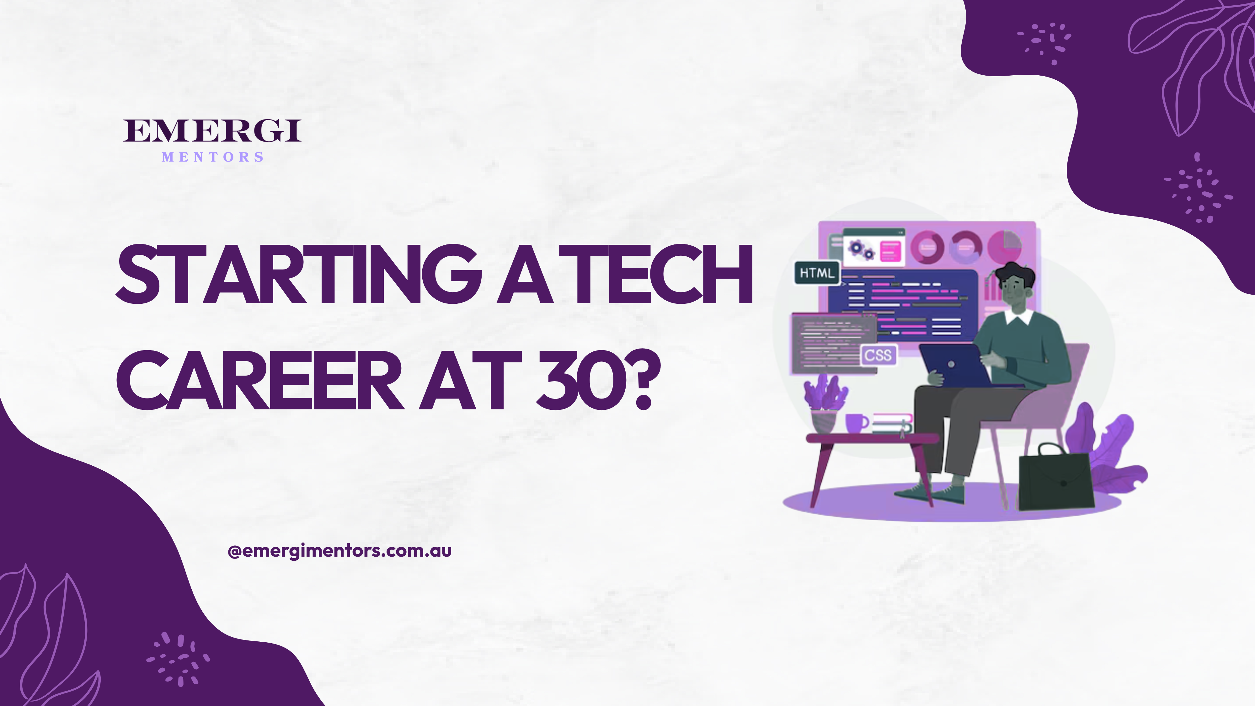 Is It Too Late to Start a Tech Career at 30? Start with a Mentor