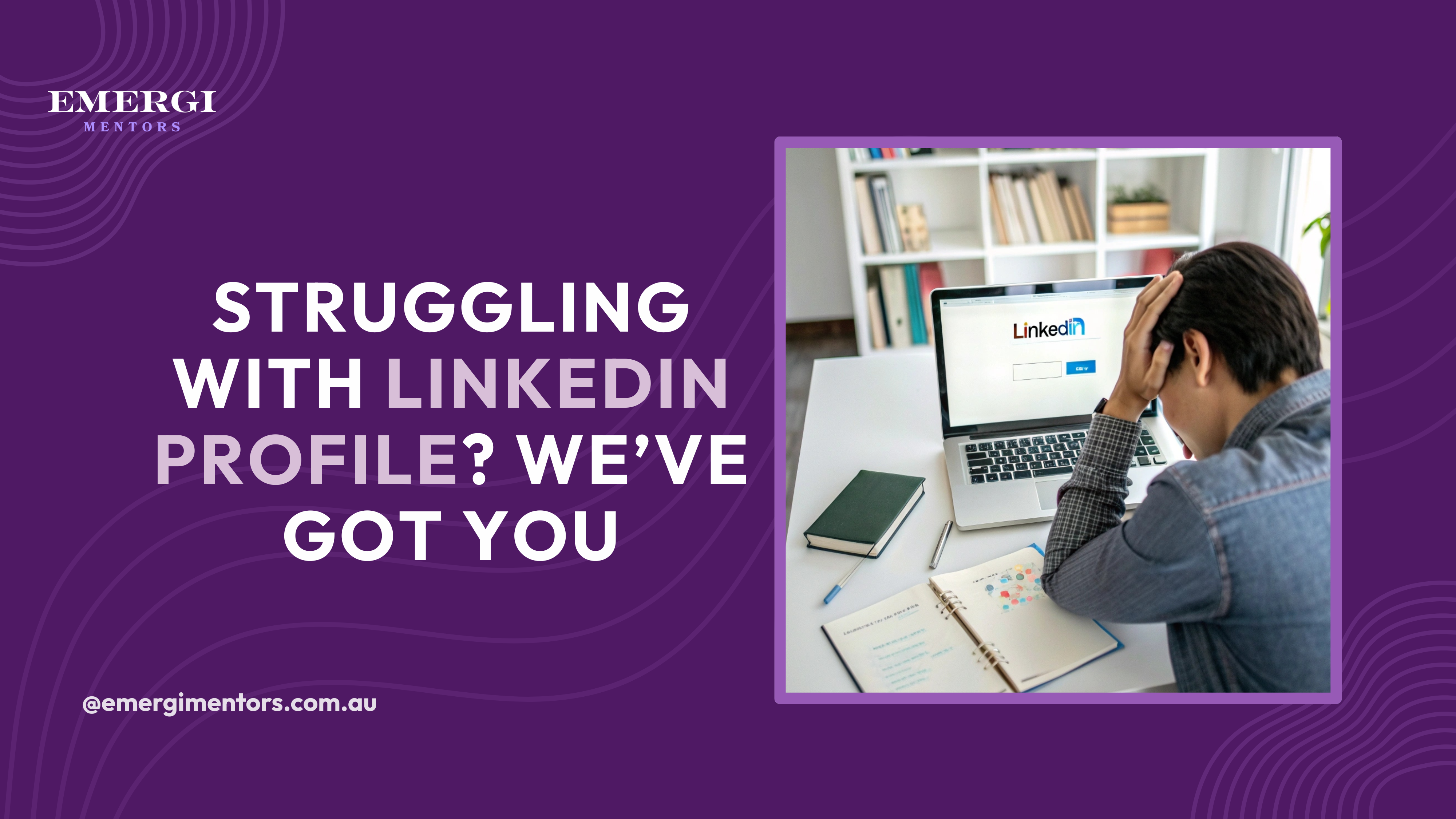 I need help with my LinkedIn profile: How Our Mentors can Help