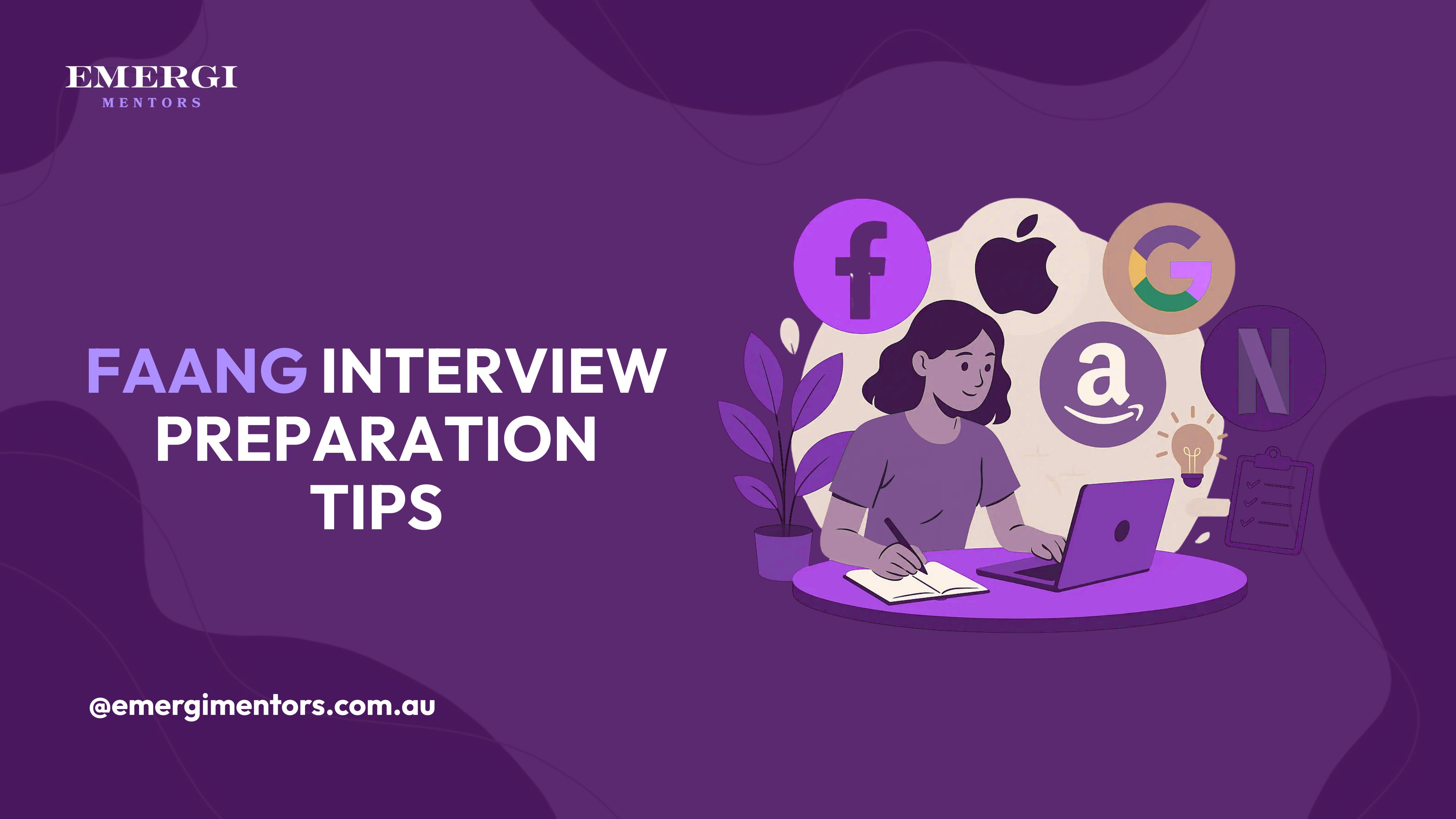 FAANG Interview Preparation: Nail your Next Interview