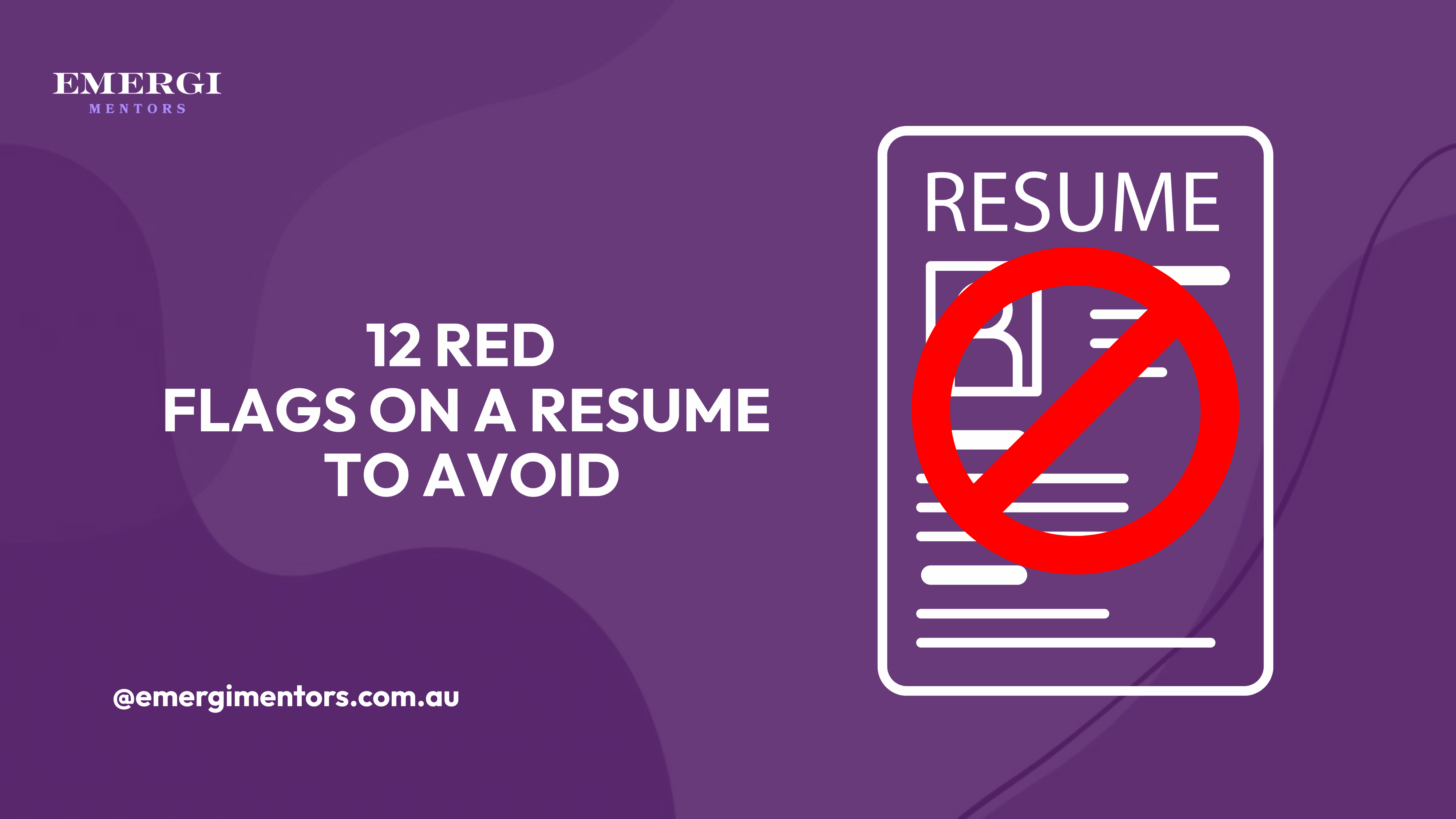 What Are Red Flags On A Resume 12 Mistakes To Avoid In 2025 What Are Red Flags On A Resume 12 Mistakes To Avoid In 2025