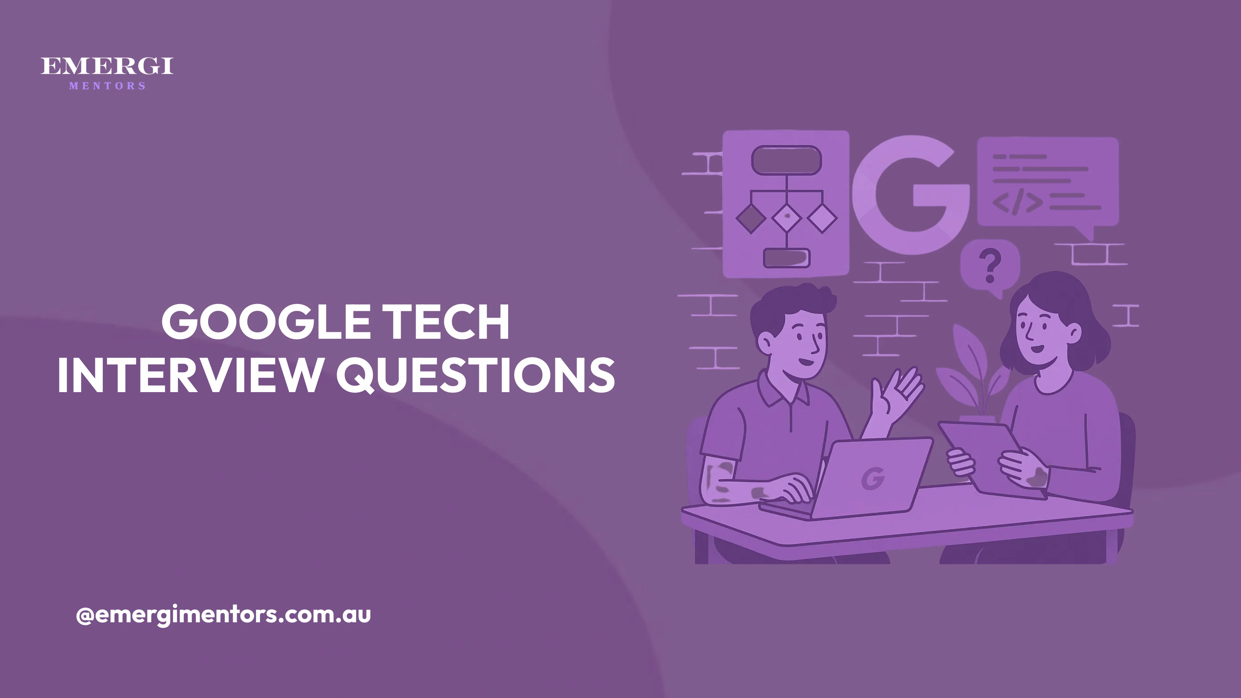 Google Tech Interview Questions - Complete Guide 2025